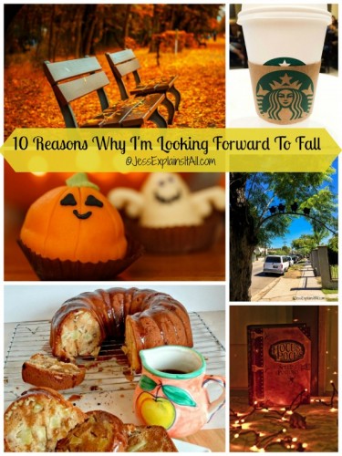 Looking Forward To October - 10 Reasons Why I Love Fall